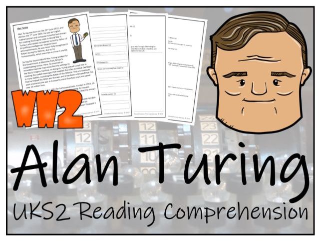 UKS2 History - Alan Turing Reading Comprehension & Biography Bundle ...