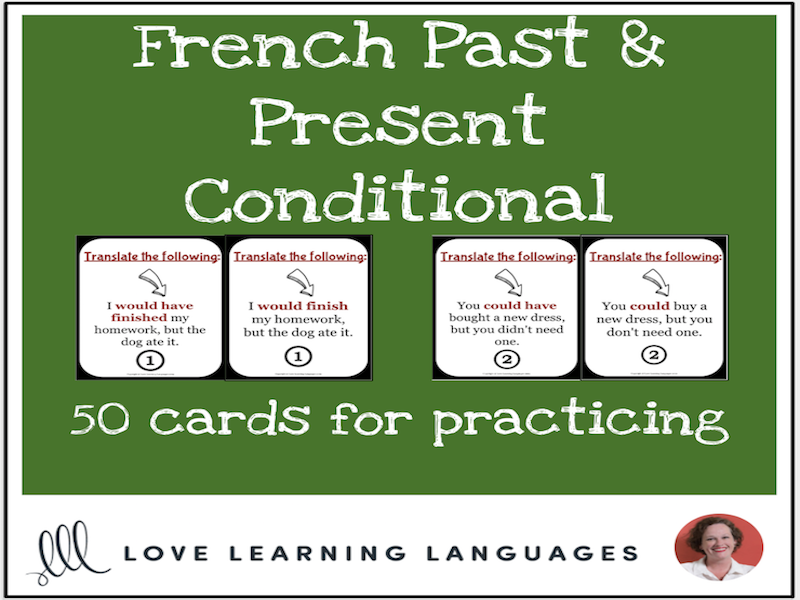 French Present and Past Conditional BUNDLE: Should, Could, Would ...
