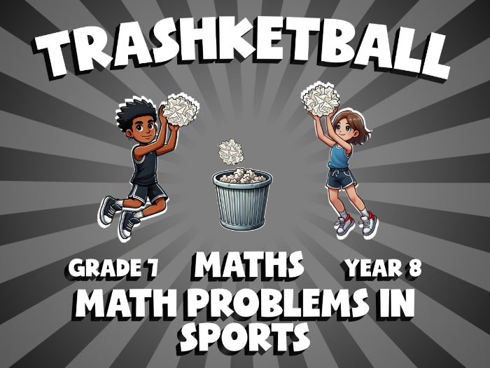 Math Problems in Sports TRASHKETBALL Maths Game | No-Prep Year 8 Review ...