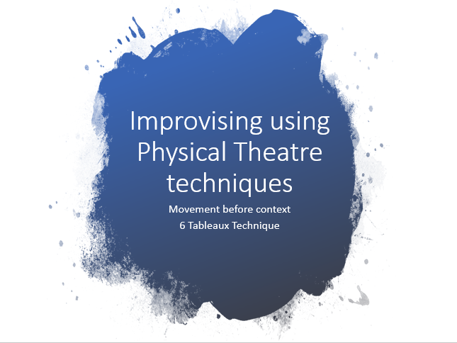 Physical Theatre Devising Technique for KS3 KS4 KS5 Drama | Teaching ...