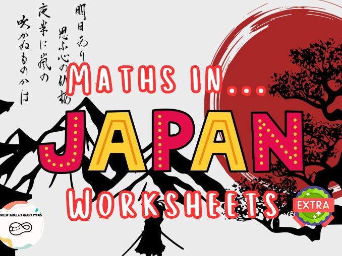 Maths in Japan extra worksheets, answers and Kanji help sheets (primary ...