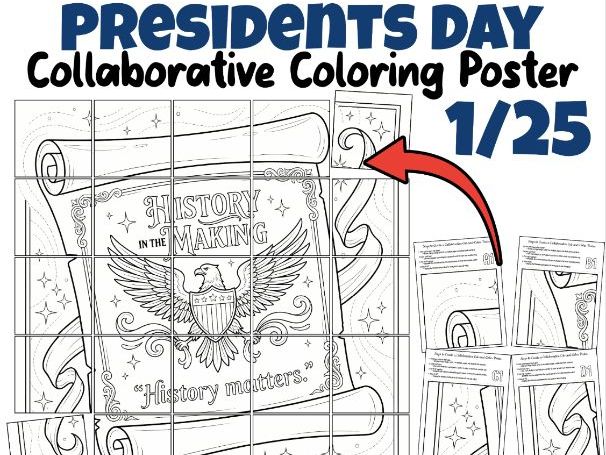 Presidents Day Collaborative Coloring Poster | History in the Making ...
