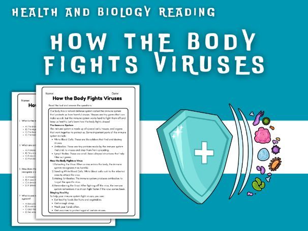 How the Body Fights Viruses - Health Reading Worksheet | Teaching Resources