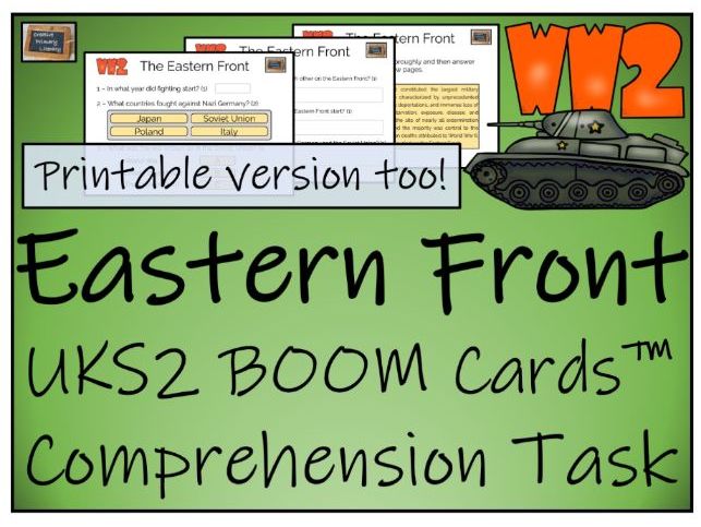 Eastern Front of World War 2 - UKS2 BOOM Cards™ Comprehension Activity ...