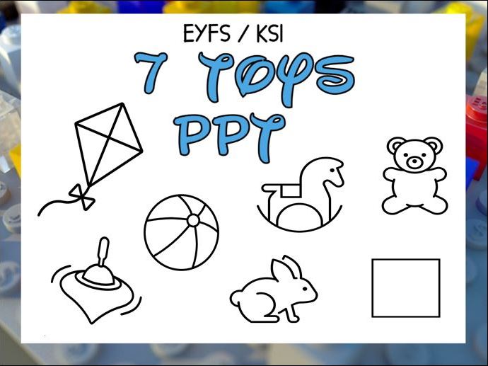 7 Kinds Of Toys PPT And Activity Sheets EYFS KS1 Teaching Resources