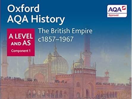 AQA A Level History 1J Empire: AS Revision PPTs | Teaching Resources