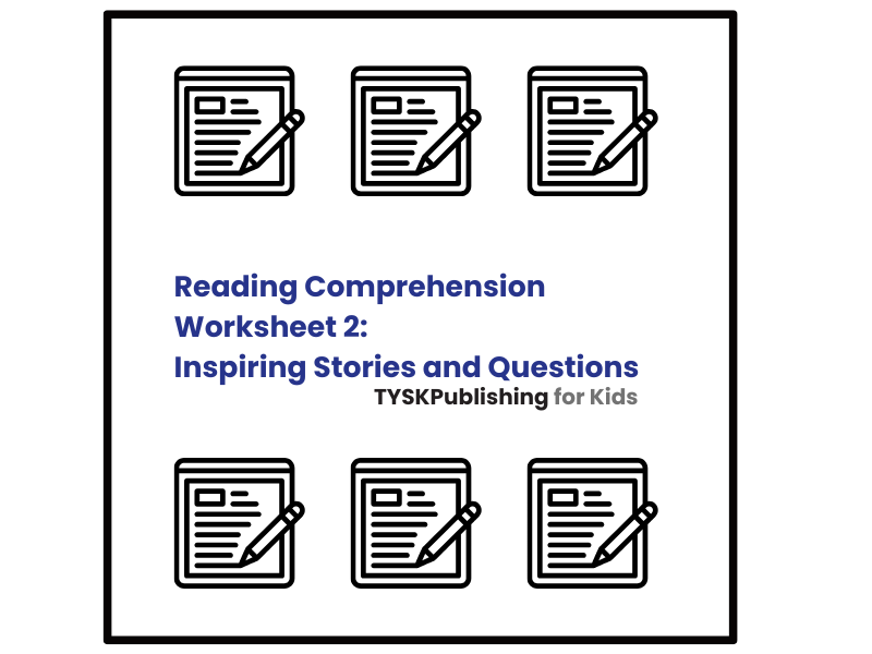 Reading Comprehension Worksheet 2: Inspiring Stories and Questions ...