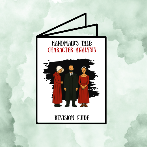 A-Level English Literature - Handmaid's Tale Character Revision Booklet ...