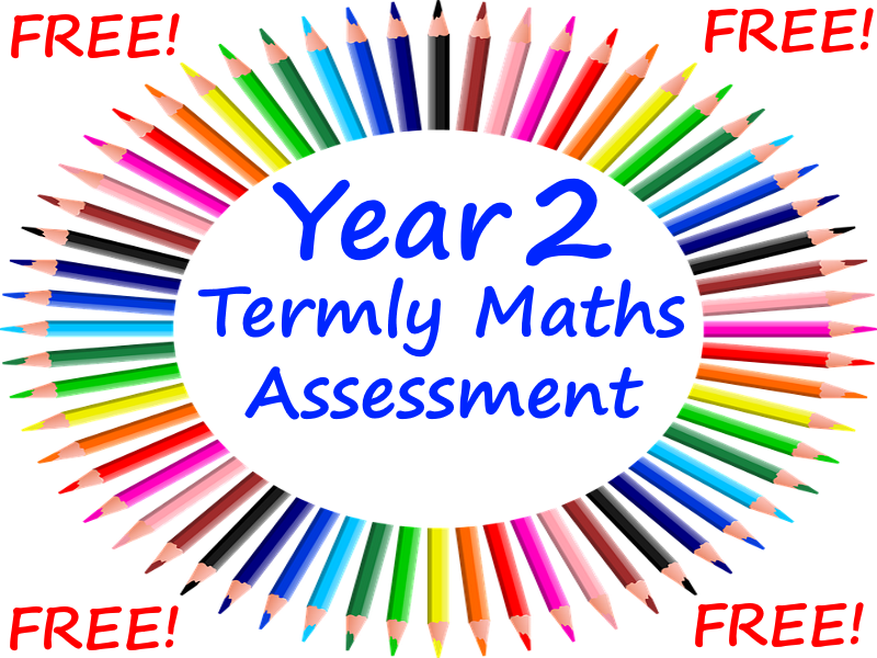 FREE Year 2 Maths Assessment Tests Perfect For KS1 Revision And Other FREE Year 2 Maths Assessment Tests Perfect For KS1 Revision And Other