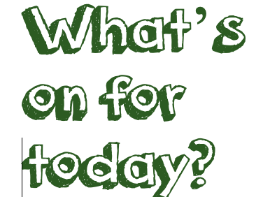 What's on for Today? | Teaching Resources