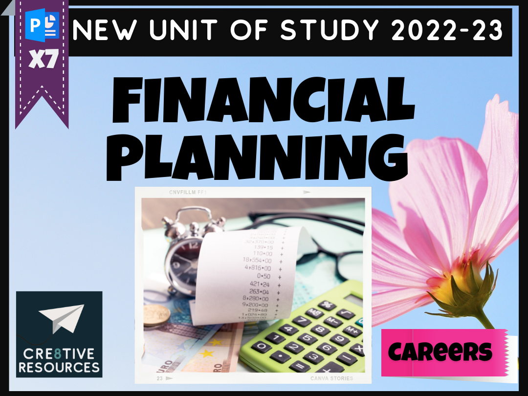 Financial Planning - PSHE / Careers Unit | Teaching Resources