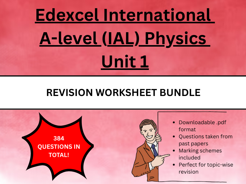Edexcel AS Physics Unit 1 Worksheet Bundle | Teaching Resources