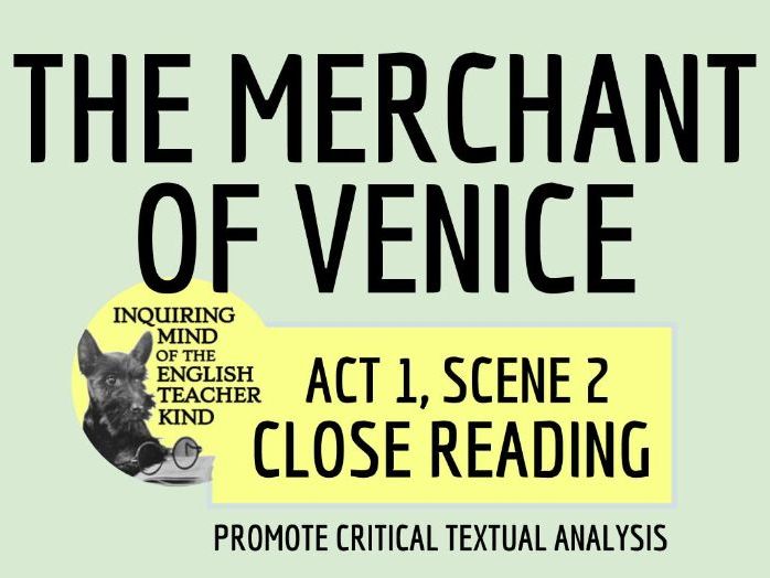 Shakespeare's The Merchant of Venice Close Reading for Act 1, Scene 2 ...