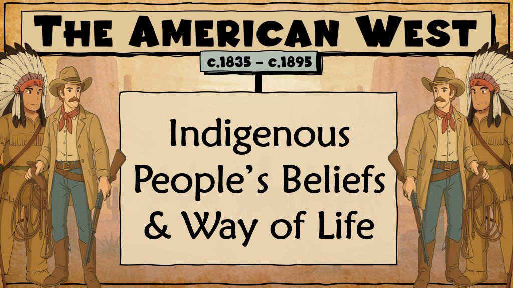 Indigenous People Lifestyle & Beliefs - American West - GCSE History ...