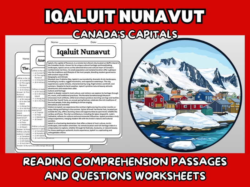 Iqaluit Nunavut - Canada’s Capitals Reading Comprehension Passages ...