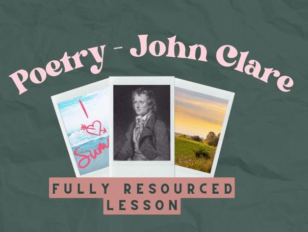 KS3 Poetry - John Clare - Sonnet - I Love To See The Summer - Nature ...