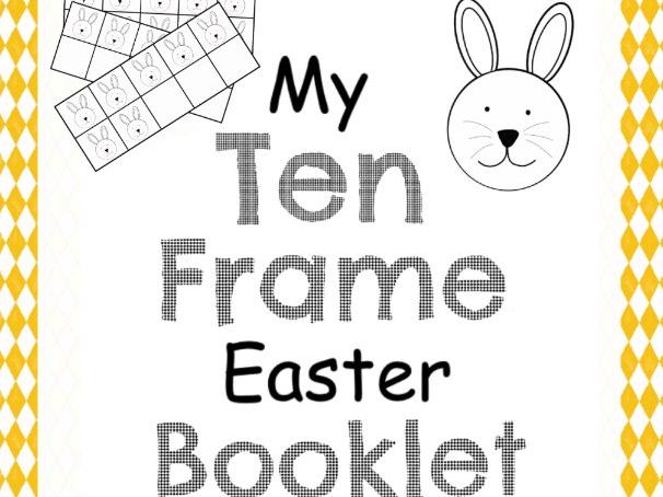 Ten Frame Easter Booklet | Teaching Resources