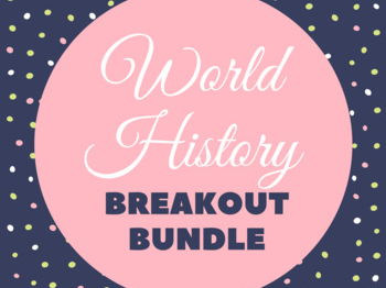 World History Breakout Game Bundle (9 Games) | Teaching Resources