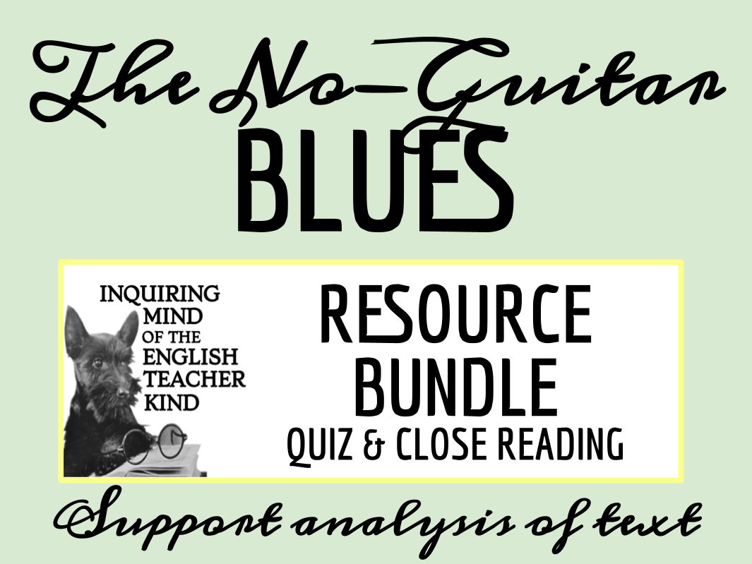 "The No-Guitar Blues" by Gary Soto Resource Bundle | Teaching Resources
