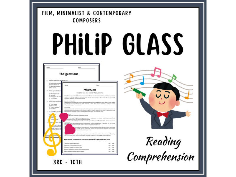 Philip Glass - Reading Comprehension Passages & Questions Worksheets ...