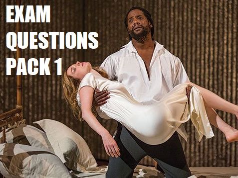 A-Level Othello Exam Question Pack 1 (AQA English Literature A, 7712 ...