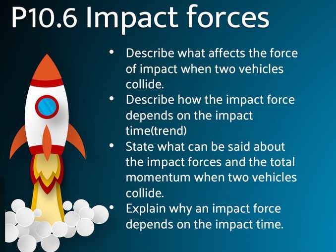 P10.6 Impact forces | Teaching Resources