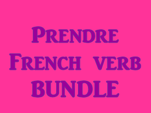Prendre French Verb Bundle | Teaching Resources