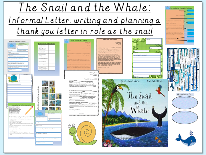 The Snail and the Whale- Informal Letter: Writing and Planning a Thank ...