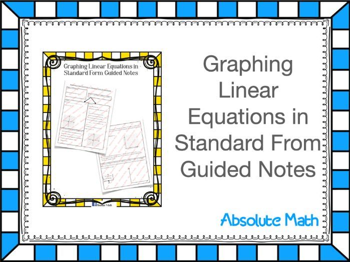 Graphing Linear Equations In Standard Form Guided Notes Teaching Graphing Linear Equations In Standard Form Guided Notes Teaching
