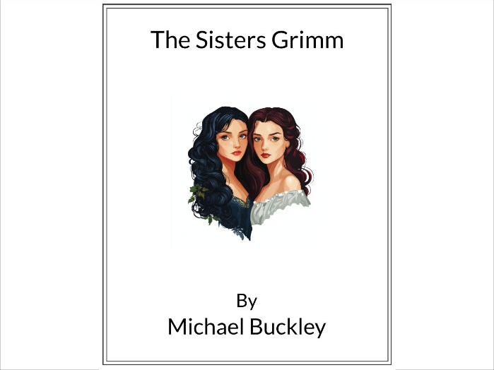 The Sisters Grimm by Michael Buckley - (Lesson Plan) | Teaching Resources