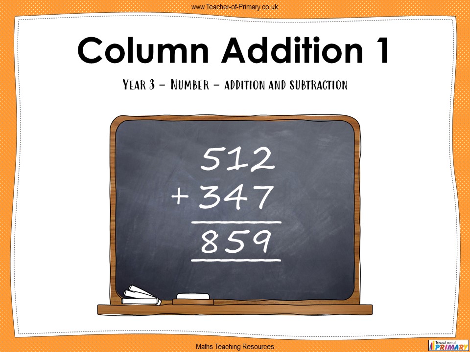 Column Addition 1 Year 3 Teaching Resources