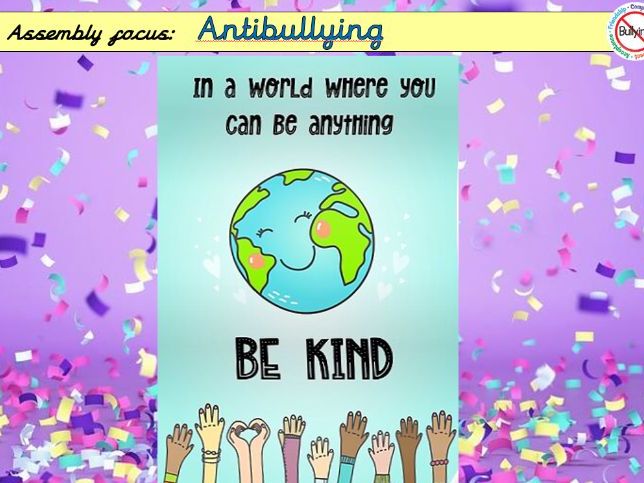 Anti-Bullying Assembly | Teaching Resources