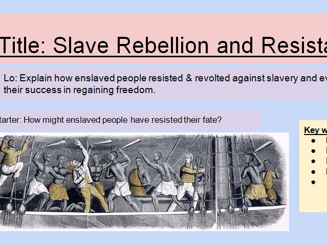 Slave Rebellion and Resistance | Teaching Resources