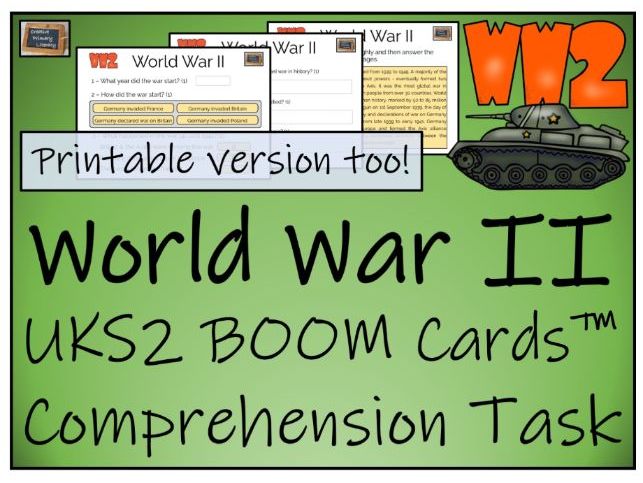 World War II Overview - UKS2 BOOM Cards™ Comprehension Activity ...