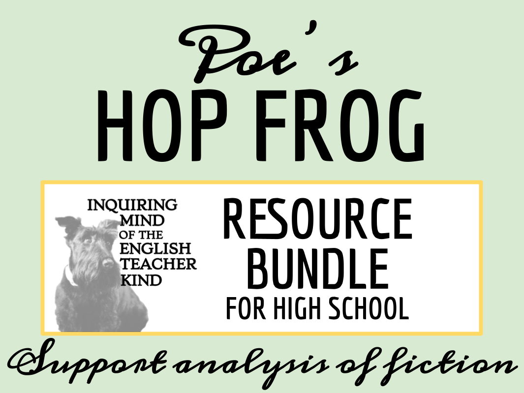 “Hop Frog” by Edgar Allan Poe Quiz and Close Reading Bundle | Teaching ...