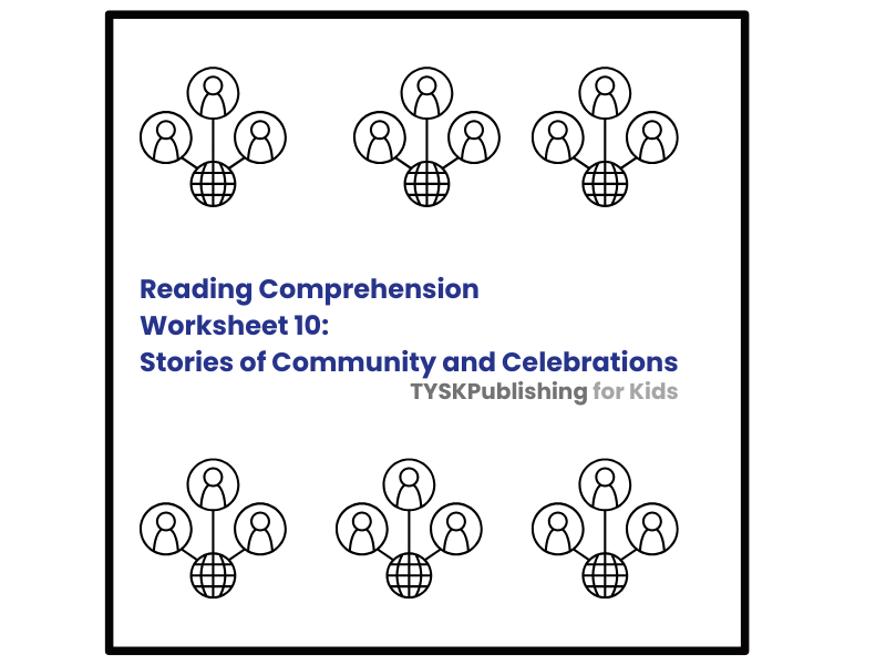 Reading Comprehension Worksheet 10: Stories of Community and ...