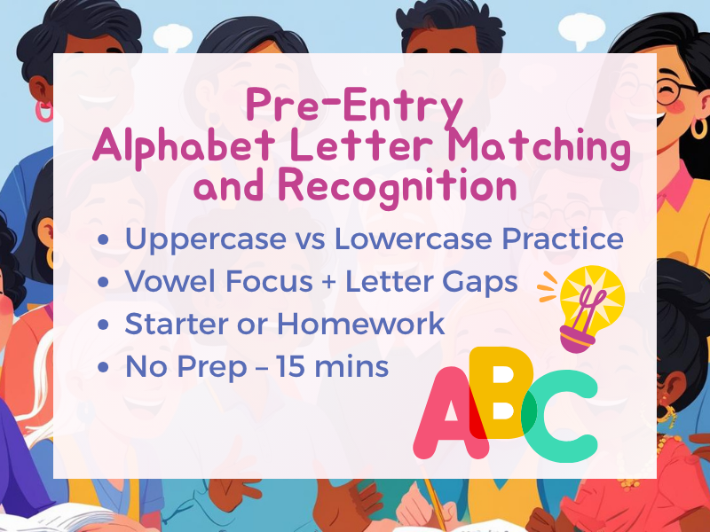 Alphabet Letter Matching & Recognition (ESOL Pre-Entry) | Teaching ...