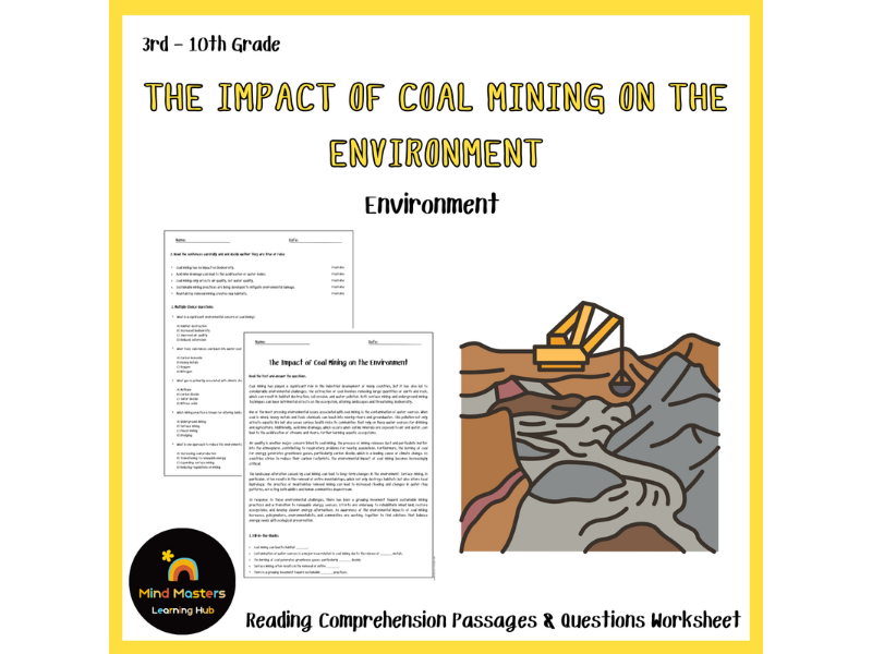 The Impact of Coal Mining on the Environment Reading Comprehension ...