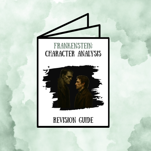 A-Level English Literature - Frankenstein Character Revision Booklet ...