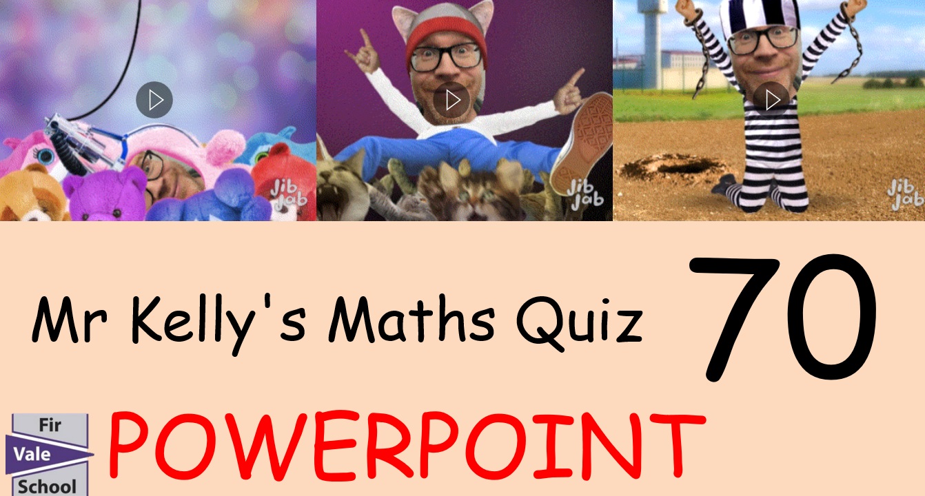 Mr Kelly's Fun Maths Reward Quiz 70 | Teaching Resources