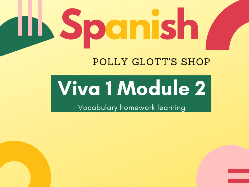 Spanish Viva 1 Module 2 Homework: vocabulary learning | Teaching Resources