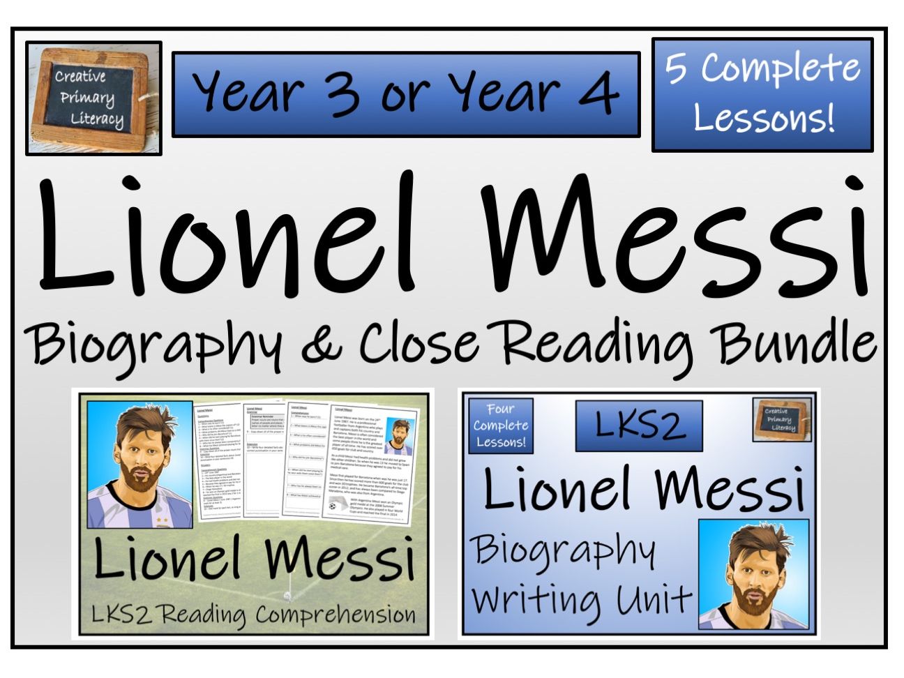 LKS2 - Lionel Messi Reading Comprehension & Biography Bundle | Teaching ...