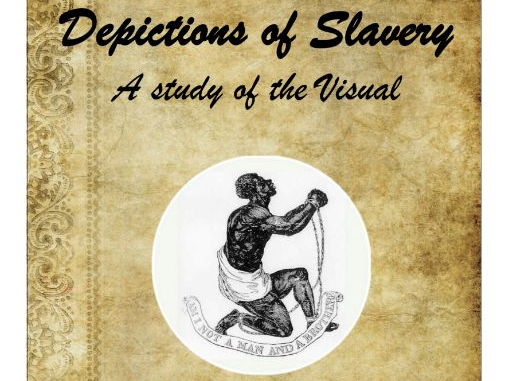 Depictions of Slavery - A Study of the Visual | Teaching Resources