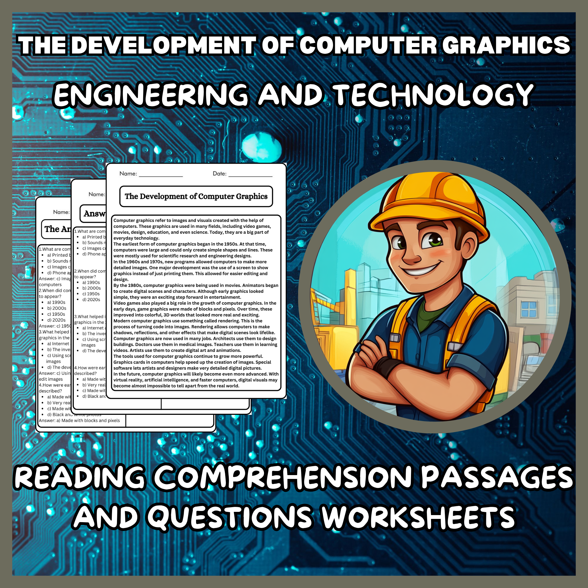 The Development of Computer Graphics Reading Comprehension Passages ...