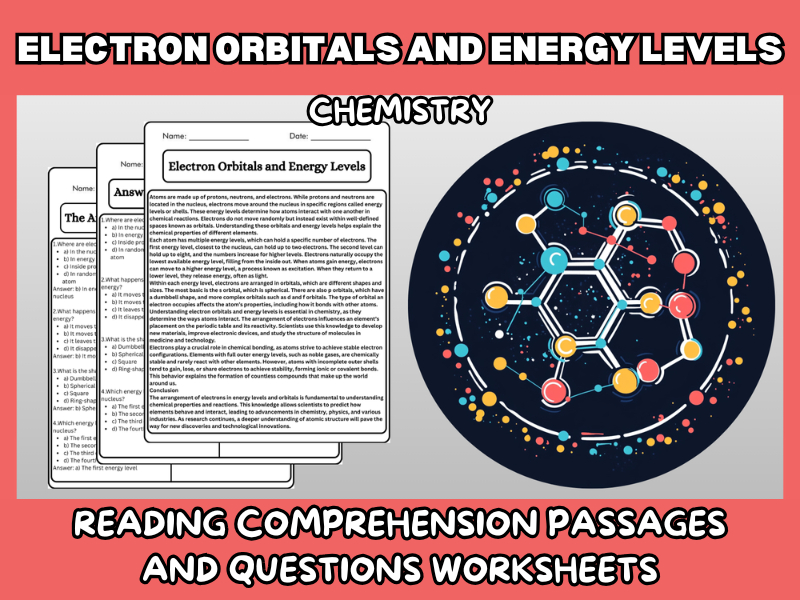 Electron Orbitals and Energy Levels - Chemistry Reading Comprehension ...