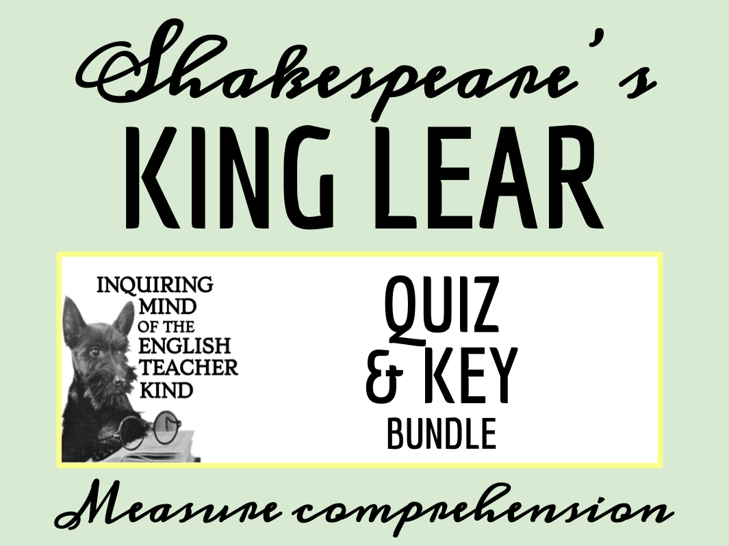 King Lear Quiz and Key Bundle | Teaching Resources