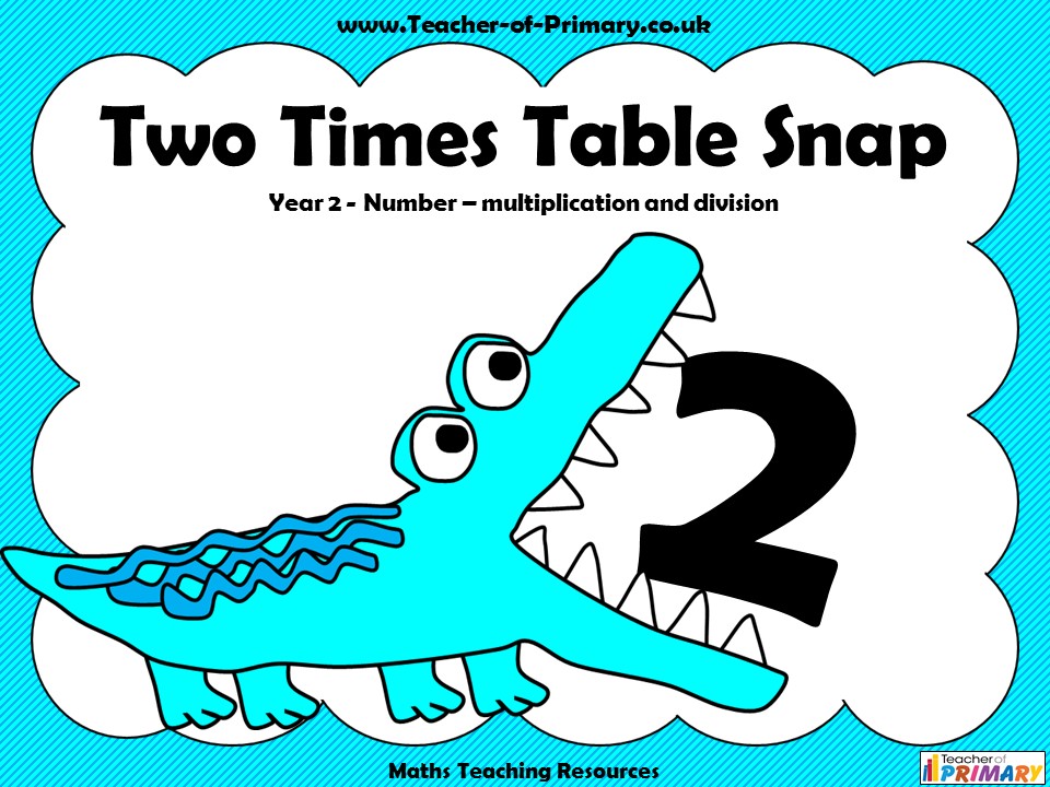 Two Times Table Snap Teaching Resources