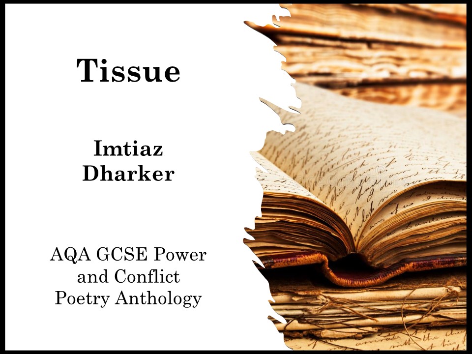 Tissue by Imtiaz Dharker | Teaching Resources