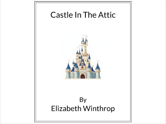 The Castle in the Attic by Elizabeth Winthrop - (Lesson Plan ...