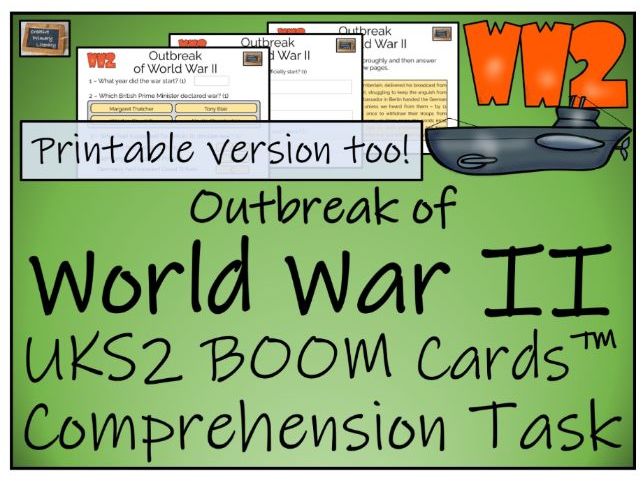 World War II Outbreak - UKS2 BOOM Cards™ Comprehension Activity ...